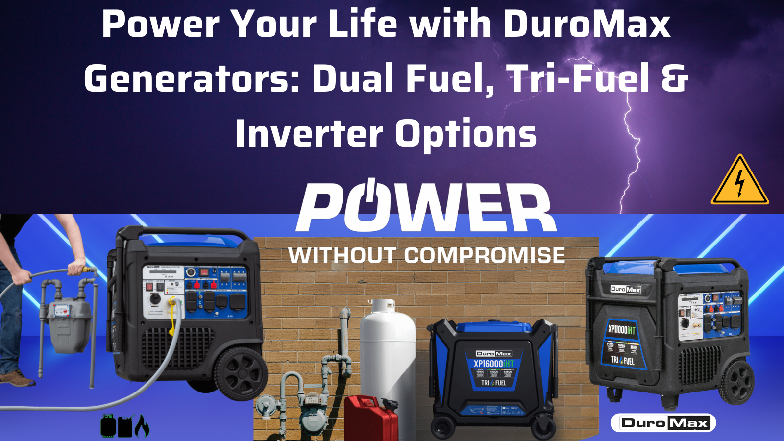 Power Your Life with DuroMax Generators: Dual Fuel, Tri-Fuel & Inverte ...
